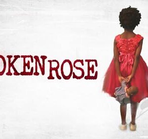 The Broken Rose