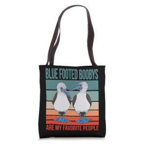 blue footed boobys favorite people birdwatching birding bird tote bag