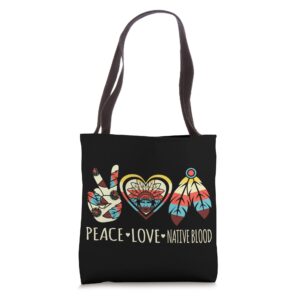 peace love native blood american day pride support graphic tote bag