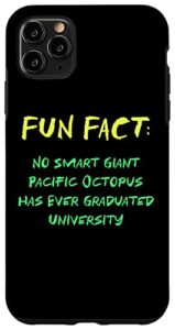 iphone 11 pro max no giant octopus graduated uni funny animal pun humor case