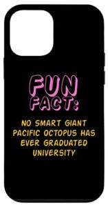 iphone 12 mini no giant octopus graduated uni funny animal pun humor case