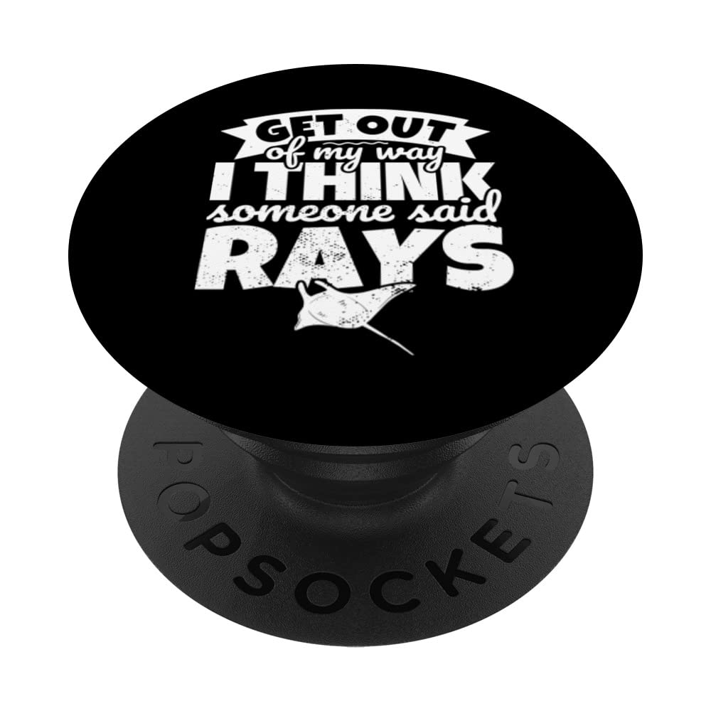 Ray for Stingray Lovers Sea Batoidea - Get out of my way PopSockets Swappable PopGrip