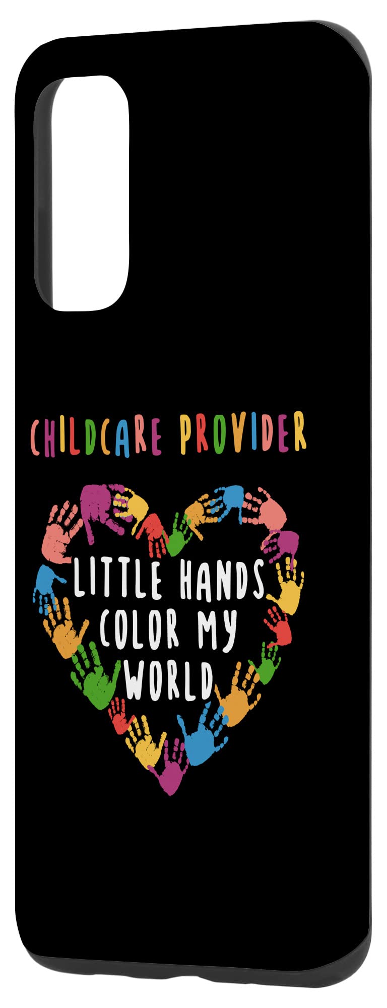 Galaxy S20 Little Hands Color My World Childcare Provider Case