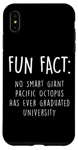 iPhone XS Max No Giant Octopus Graduated Uni Funny Animal Pun Humor Case