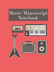 music manuscript notebook – 12 staves: composition notebook for kids |manuscript paper with 12 staves for beginners and intermediate |gift for musical ... musician, music producer, writer supplies|