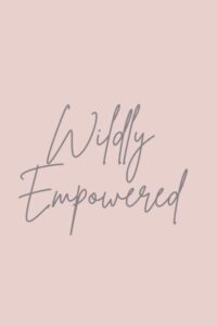 wildly empowered journal