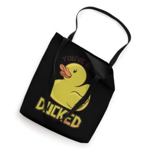 You`ve Been Ducked Funny Yellow Rubber Duck Tote Bag