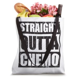 STRAIGHT OUTTA CHEMO Cancer Awareness World Cancer Day Tote Bag