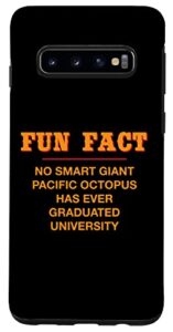 galaxy s10 no giant octopus graduated uni funny animal pun humor case