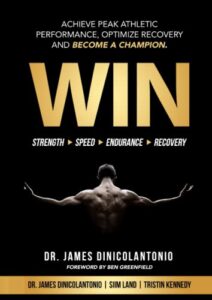 win: achieve peak athletic performance, optimize recovery and become a champion