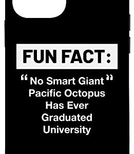 iPhone 12 mini No Giant Octopus Graduated Uni Funny Animal Pun Humor Case