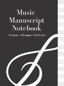 music manuscript notebook – 12 staves: composition notebook for kids |manuscript paper with 12 staves for beginners and intermediate |gift for musical ... musician, music producer, writer supplies|