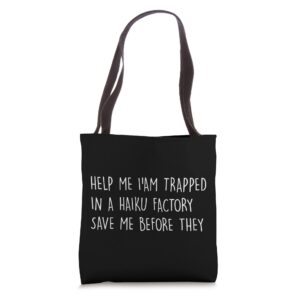 haiku jokes japanese poems haijin tote bag