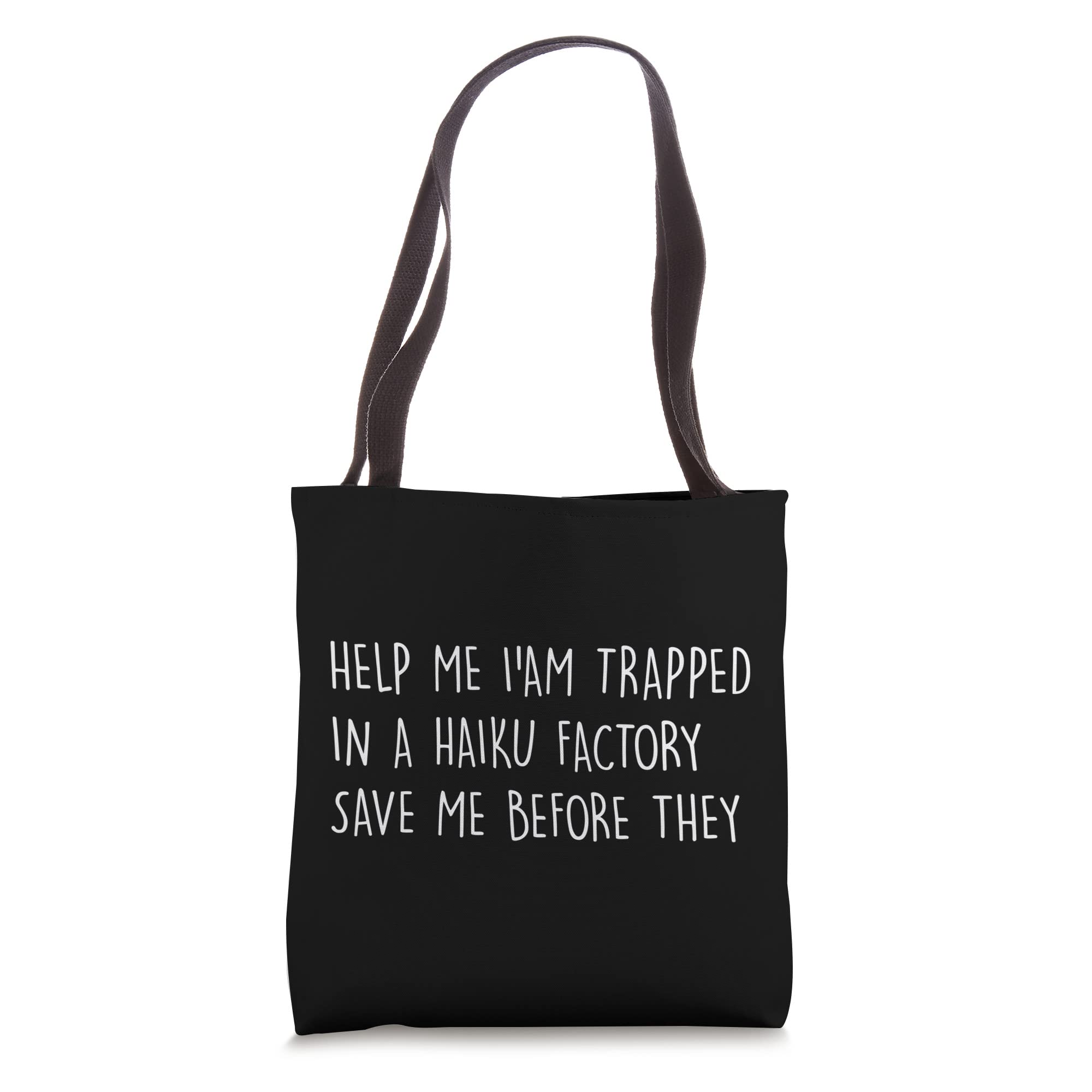 Haiku Jokes Japanese Poems Haijin Tote Bag