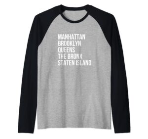 manhattan, brooklyn, new york city five boroughs nyc raglan baseball tee