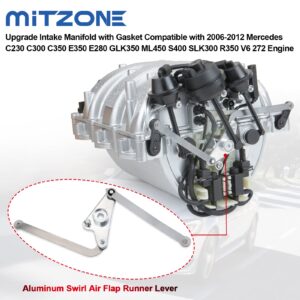 MITZONE Upgrade Intake Manifold with Gasket Compatible with 2006-2012 Mercedes C230 C300 C350 E350 E280 GLK350 ML450 S400 SLK300 R350 V6 272 Engine Replace 2721402401 2721402201