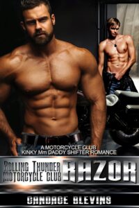 razor: a motorcycle club kinky m/m daddy shifter romance (rolling thunder motorcycle club book 11)