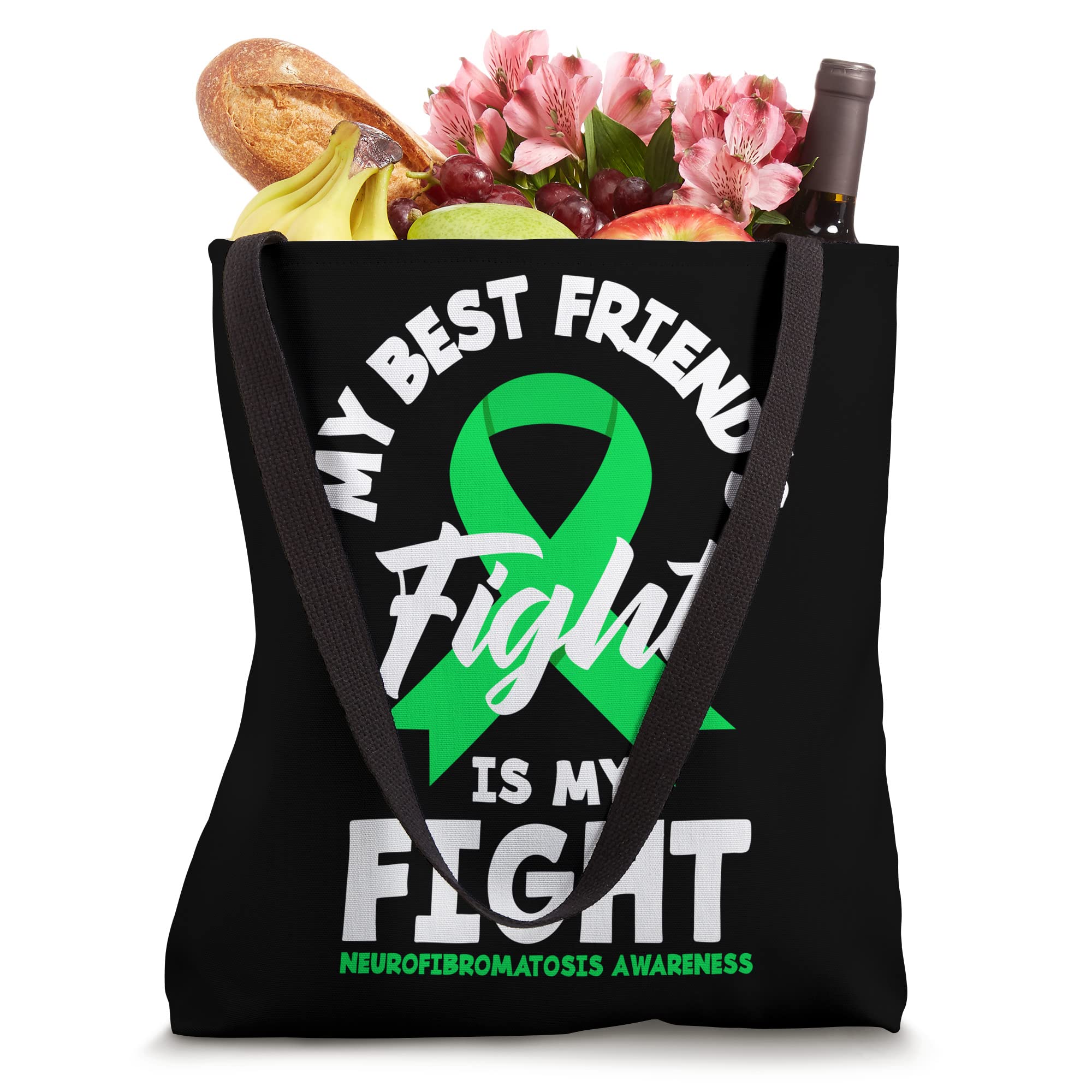 My Best Friend's Fight Is My Fight Neurofibromatosis Tote Bag