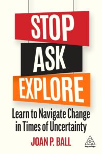 stop, ask, explore: learn to navigate change in times of uncertainty