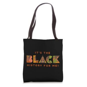 it's black history for me black history tote bag