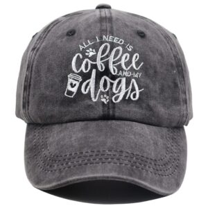 all i need is coffee and my dogs hat, dog dad & mom baseball cap, coffee life adjustable embroidered distressed denim (embroidered black, one size)