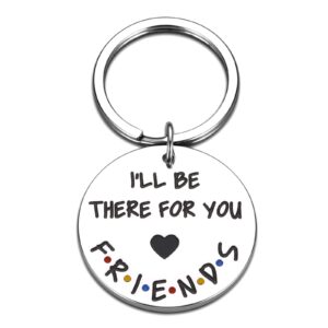 best friend merchandise keychain gift for women men friends i'll be there for you keychain for bff couples dad mom birthday graduation christmas friendship jewelry gift for female friends