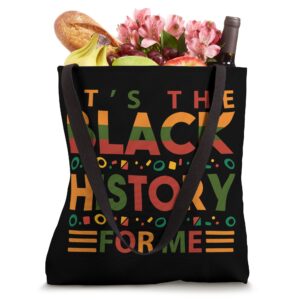 It's the black history for me - black history month 2022 Tote Bag