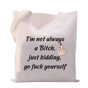 vamsii bitch gifts tote bag badass bitchs gifts shoulder bag funny bitchy gifts i'm not always a bitch (yourself tote)