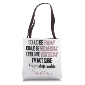 night shift cna life certified nursing assistant cna nurse tote bag