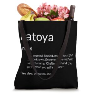 Latoya Is Kind Hearted Funny Name Definition Latoya Tote Bag