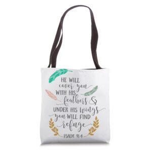 he will cover you with his feathers psalm 91:4 scripture tote bag