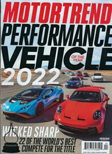 motor trend magazine april 2022 performance vehicle of the year