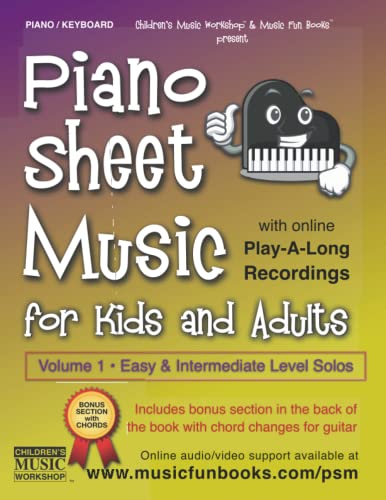 Piano Sheet Music for Kids and Adults (Volume 1): Easy and Intermediate Level Piano Solos (Piano Books by Music Fun Books)