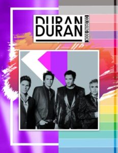 duran duran coloring book: an amazing coloring book with lots of illustrations for relaxation and stress relief