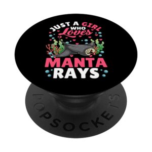 just a girl who loves manta rays marine biologist manta ray popsockets swappable popgrip