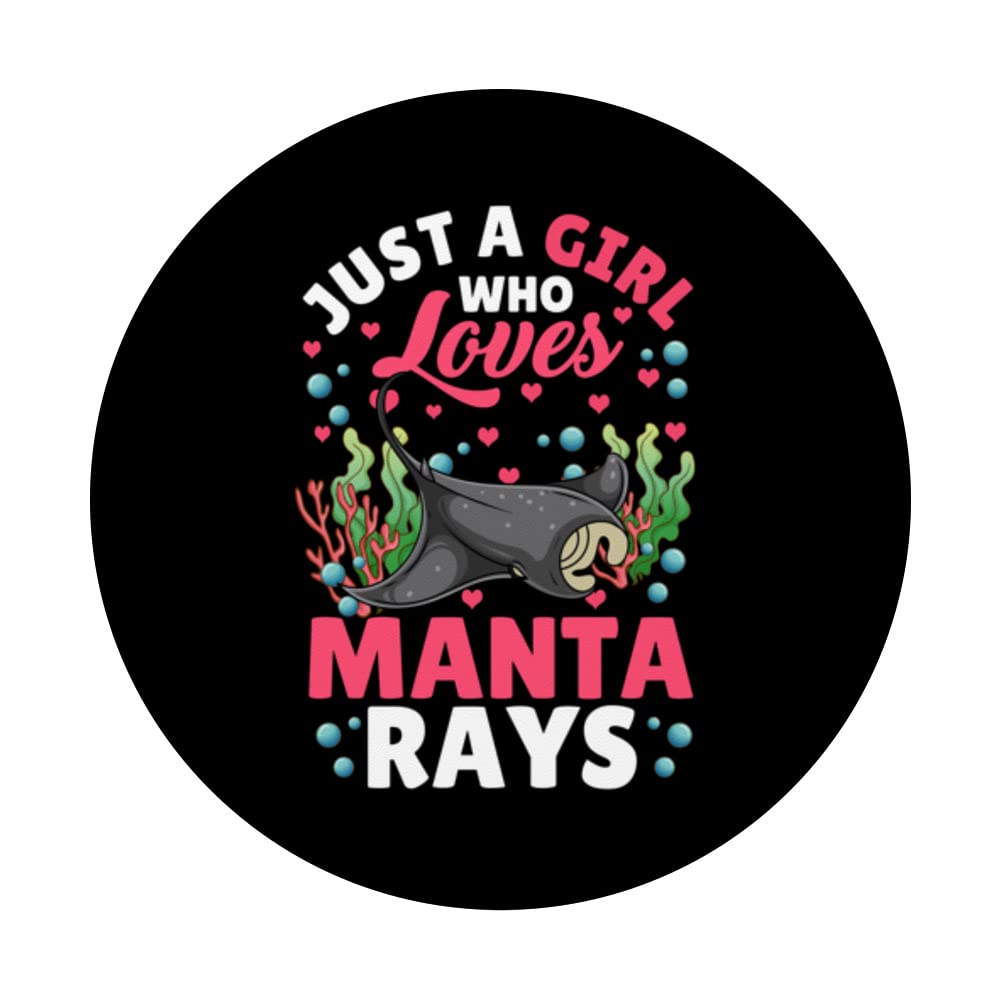 Just a Girl Who Loves Manta Rays Marine Biologist Manta Ray PopSockets Swappable PopGrip