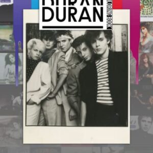 Duran Duran Coloring Book: An Amazing Coloring Book With Lots Of Illustrations For Relaxation And Stress Relief