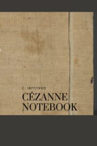 cezanne sketchbook: a lined 120 pg notebook