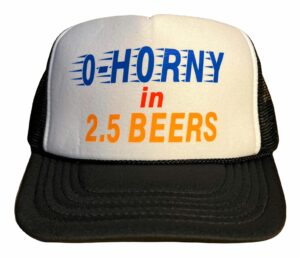 0-horny in 2.5 beers snapback trucker hat for men or women, vintage fit with funny novelty graphic, custom mesh cap black/white