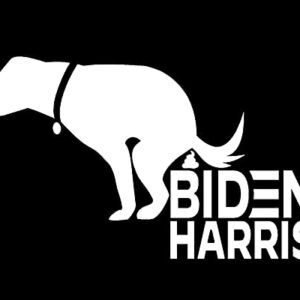 AC Designs Dog Poop On Biden Harris Dye Cut Decal Calvin Vinyl Sticker Auto Car Truck Wall Laptop 6'' Wide - White Color