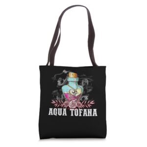 aqua tofana, aqua tofana bailey favorites, true crime lover tote bag