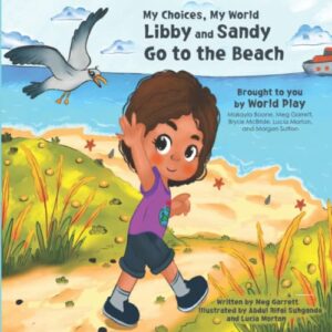 my choices, my world - libby and sandy go to the beach