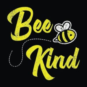 Bee Kind Be Kind Teacher Busy like Bee Bumble B Notebook: Inspirational Journal or Notebook for Teacher Gift: Great for Teacher Appreciation/Thank You/Retirement/Year End Gift /110 Page Portable 6x9"