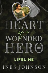 lifeline: heart of a wounded hero