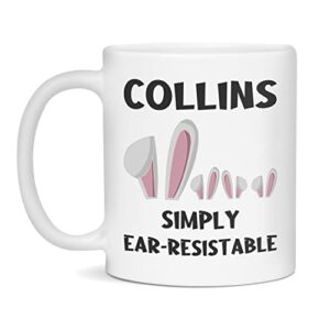 collins personalized name funny easter pun simply ear-resistable gift coffee mug, 11-ounce white