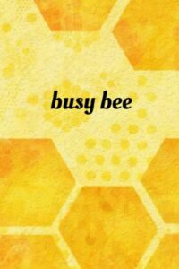 busy bee: honeycomb cover notebook. college-ruled journal, notebook, diary, trip planner, scratch pad (120 pages - 6x9)