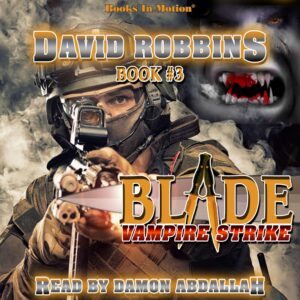 vampire strike: blade series, book 3