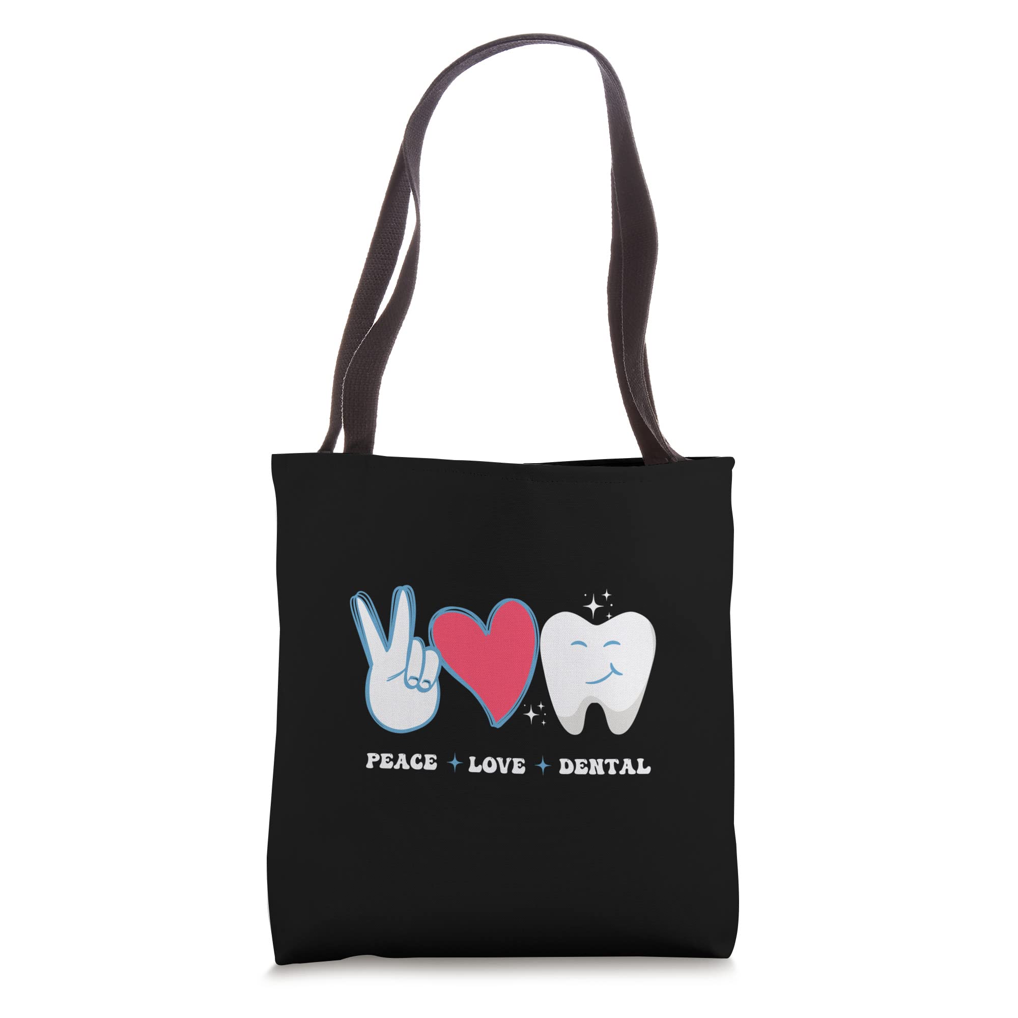 Peace Love Dental Profession, Smile Dentist Tote Bag