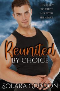 reunited by choice (cascade bay book 2)