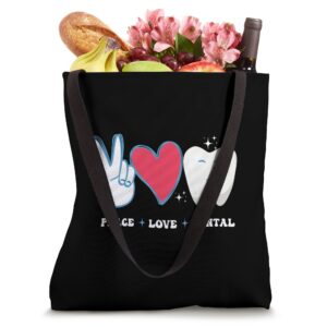 Peace Love Dental Profession, Smile Dentist Tote Bag